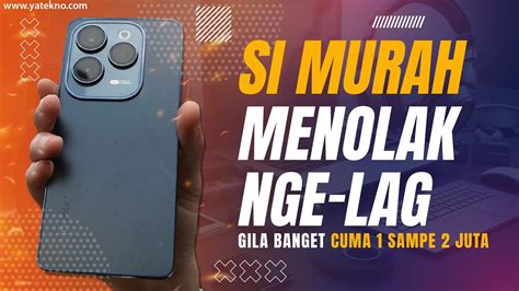 ANTI NGE LAG 5 HP GAMING RAM 8GB MURAH TERBAIK MARET 2024 YouTube