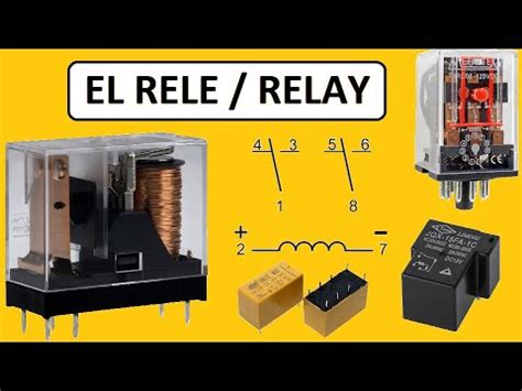 El Relé o Relay Aprendamos como Medir y Probar un Rele Cómo Funcionan
