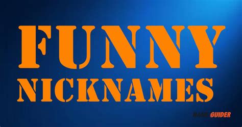 650 Funny Nicknames 2023 Name Guider