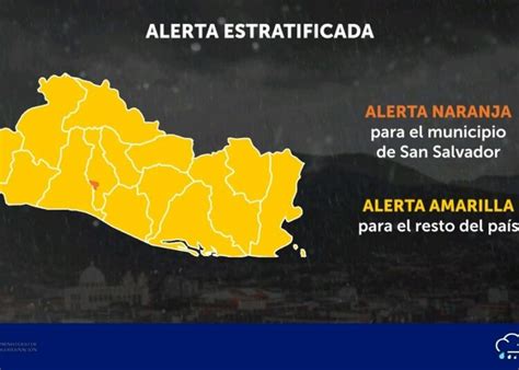 Protección Civil mantiene alerta naranja en San Salvador y amarilla