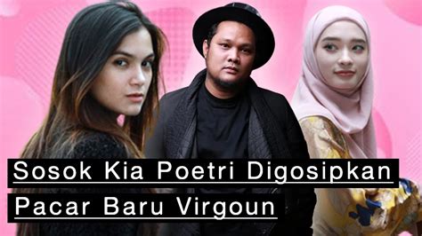 Sosok Kia Poetri Digosipkan Pacar Baru Virgoun Model Cantik Beranak