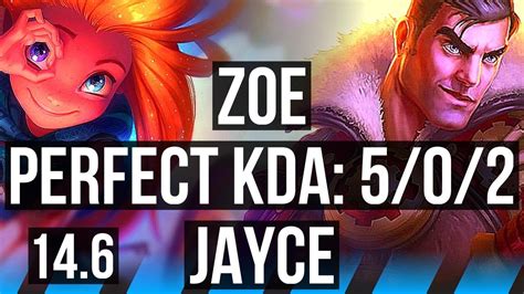 ZOE Vs JAYCE MID 5 0 2 300 Games KR Master 14 6 YouTube