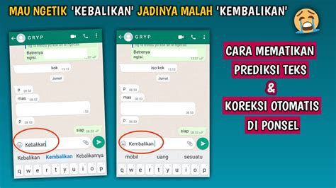 Cara Mematikan Prediksi Teks Dan Koreksi Otomatis HP Android YouTube