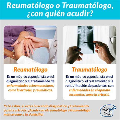 Reumatólogo o traumatólogo con quién acudir Vivir Sin Límites