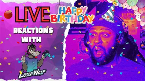 BIRTHDAY LIVE Community Live Reactions And Music Reactions Episode