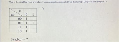solved what is the simplified sum of products boolean