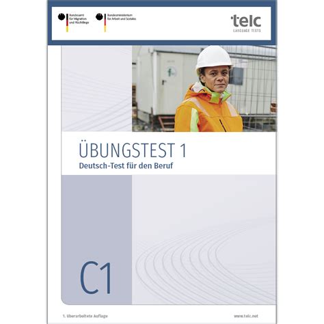 telc Deutsch Test für den Beruf C1 Übungstest Version 1