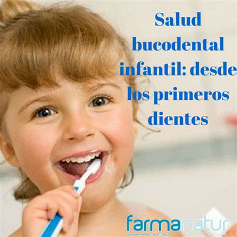 Salud Bucodental Infantil Pautas Y Consejos