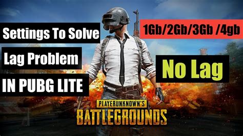 Pubg Mobile Lite Lag Fix For 1GB RAM 2GB RAM 3GB RAM With GFX