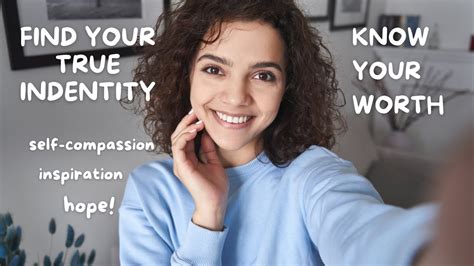 Finding True Identity And Worth Embracing God S Love Selfworth