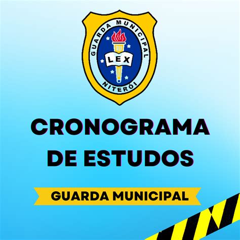 Cronograma de estudos Guarda Municipal de Niterói RJ Concursos