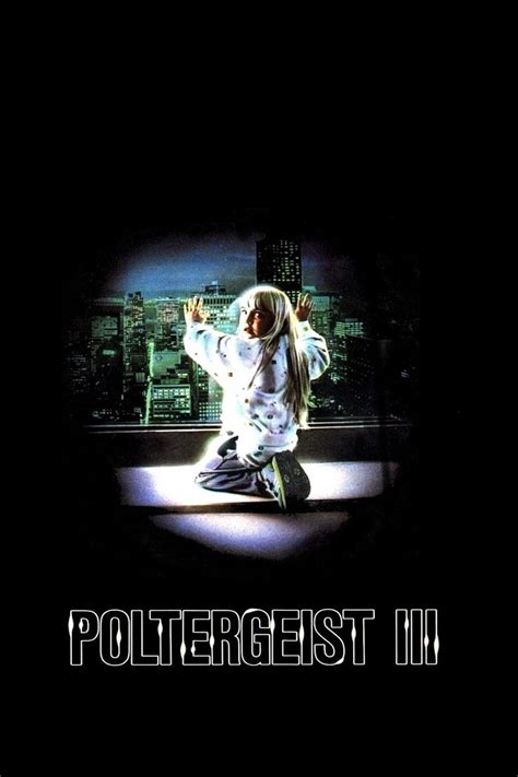 Poltergeist III Alchetron The Free Social Encyclopedia
