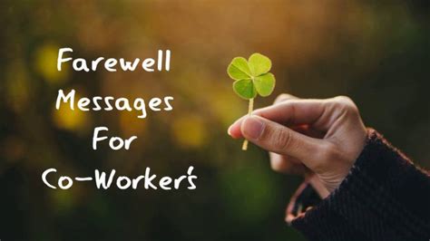100 Best Farewell Messages For Co Workers Good Bye Quotes BoomSumo