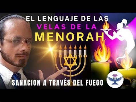Lenguaje De Las Velas De La Menorah Poderosa Sanaci N Con Velas Y El
