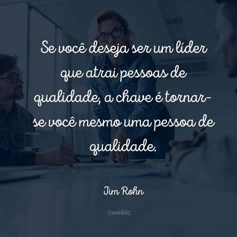78 frases de grandes líderes para ganhar mais MOTIVAÇÃO