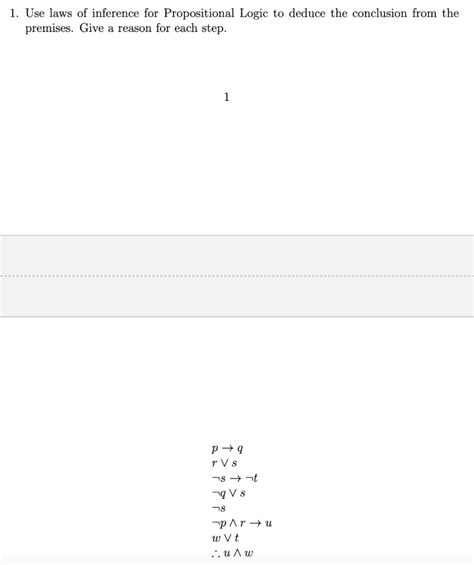 solved 1 use laws of inference for propositional logic to