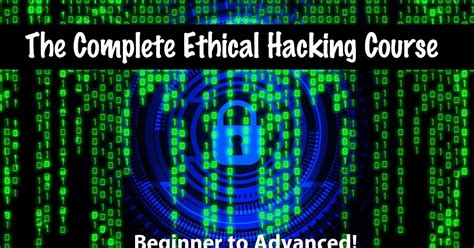 Complete Ethical Hacking Certification Course Zero To Hero
