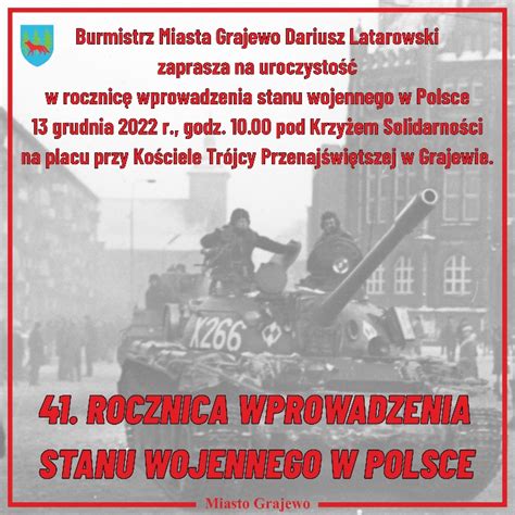 41 Rocznica Wprowadzenia Stanu Wojennego E Grajewo Pl Portal