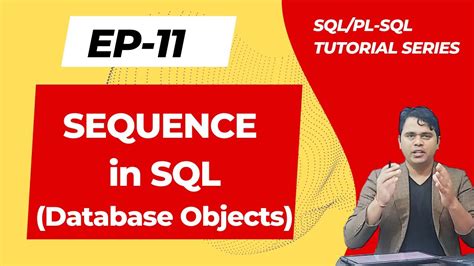 11 Sequences In Sql Database Objects Sqlpl Sql Tutorial Series In Hindi Youtube