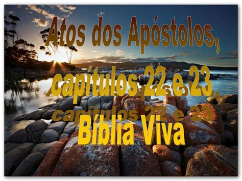 Atos Dos Ap Stolos Cap Tulos E B Blia Viva Ppt Carregar