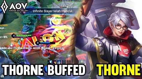 AOV THORNE BUFFED NEW PATCH GAMEPLAY ARENA OF VALOR