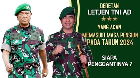 Deretan Jenderal Bintang 3 TNI AD Yang Akan Memasuki Masa Pensiun Tahun