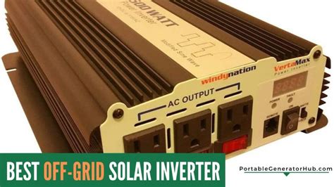 Top 10 Best Off Grid Solar Inverter In 2023 Tips And Guides