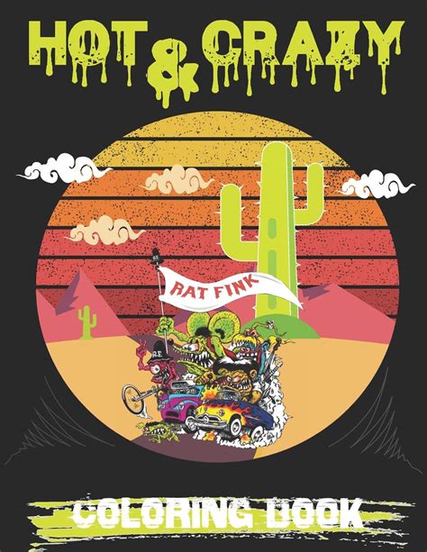 Buy Hot Crazy Coloring Book Rat Fink Coloring Book Rat Fink