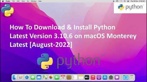 how to install python latest version 3 10 6 on macos monterey iphone wired