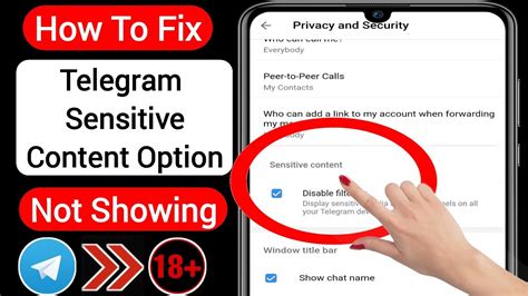 How To Fix Sensitive Content Option Not Showing On Telegram 2023