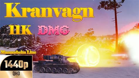 World Of Tanks Kranvagn Kill And K Dmg Youtube