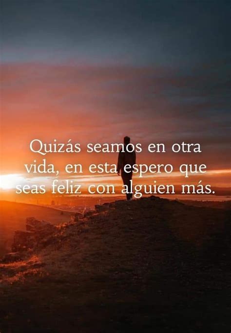 Introducir 65 Imagen Frases De Otra Vida Abzlocal Mx