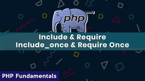 include and require php fundamental tutorial in bangla youtube