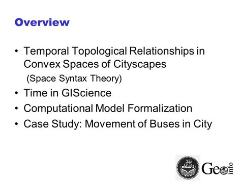 temporal topological relationships of convex spaces in space syntax theory a hani rezayan b