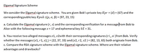 elgamal signature scheme d 67 and the we consider