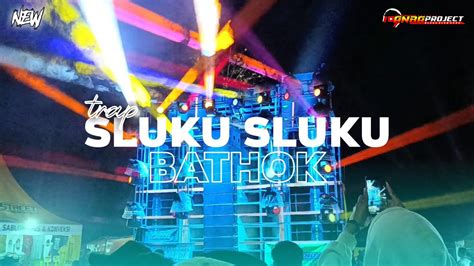 DJ TRAP SLUKU SLUKU BATHOK Bass Gleerityby Anba Project YouTube