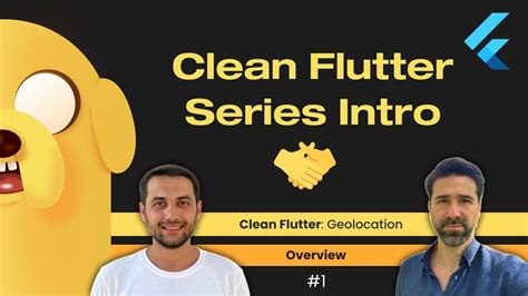 Clean Flutter Introduction To Geolocation Tutorial Series YouTube