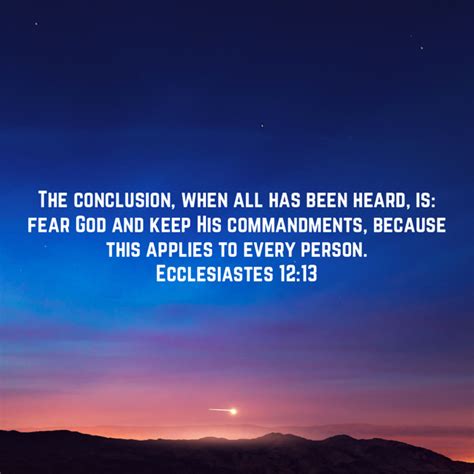 Ecclesiastes 12 13 The Conclusion When All Has Been Heard Is Fear