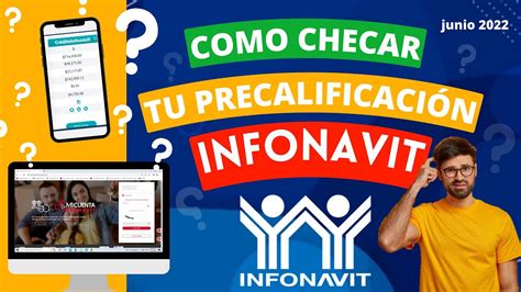 COMO CHECAR TU PRECALIFICACIÓN EN MI NUEVA CUENTA INFONAVIT YouTube