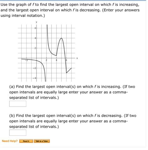 solved use the graph of f to find the largest open interval