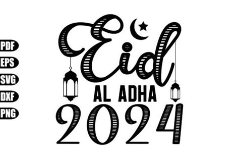 Eid Al Adha 2024 Svg Grafica Di Creativekhadiza124 Creative Fabrica