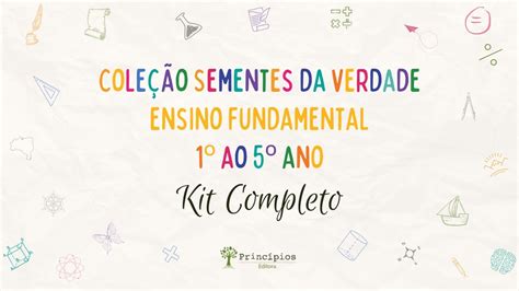 Coleção Sementes da Verdade Kit 4 Completo 1º ao 5º ano YouTube