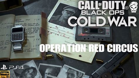 Call Of Duty Black Ops Cold War Side Mission Operation Red Circus