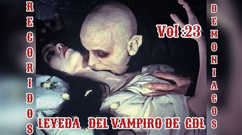 La Leyenda Del Vampiro Europeo Del Pante N De Belen Youtube