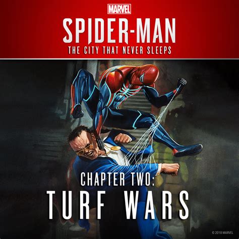 Marvel Spider Man The City That Never Sleeps Chapter Two Turf Wars