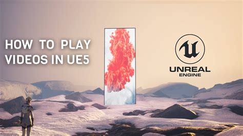 Unreal Engine 5 Beginner Tutorial How To Add And Play Videos In Ue5