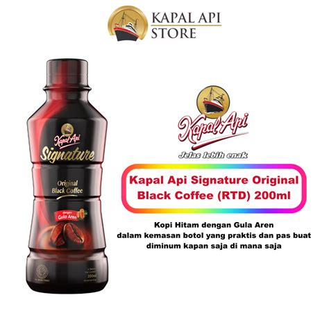 Kapal Api Signature Original Black Coffee 200ml Kapal Api Store