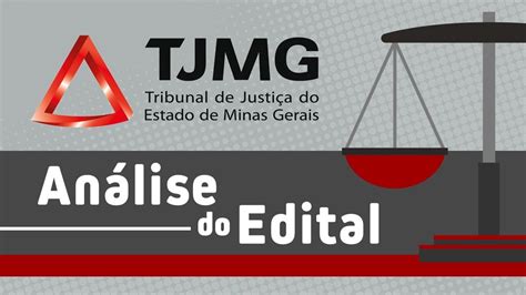 Concurso TJ MG Análise do Edital YouTube