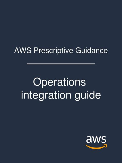 AWS Prescriptive Guidance Modernizing Operations In The AWS Cloud By
