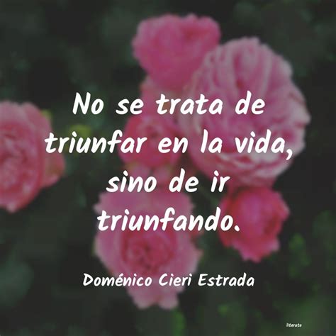 Frases Para Triunfar En La Vida Literato